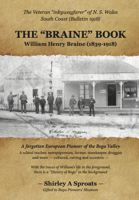Bega Pioneers Museum – The “Braine” Book