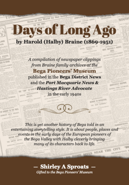 Bega Pioneers Museum – Days of Long Ago